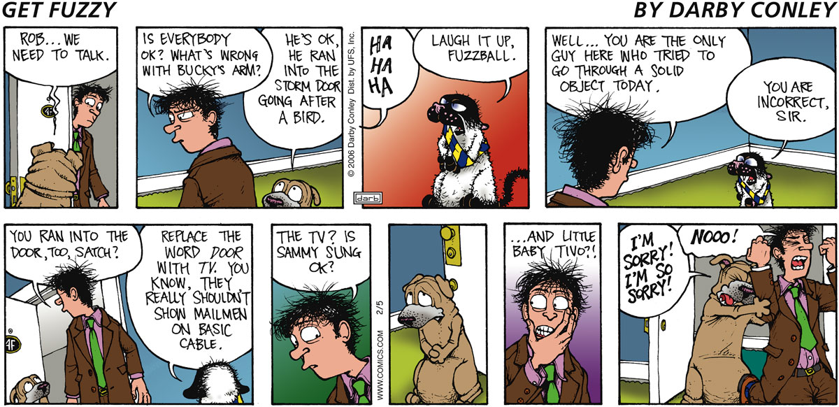 Get Fuzzy by Darby Conley for February 05, 2006 - GoComics