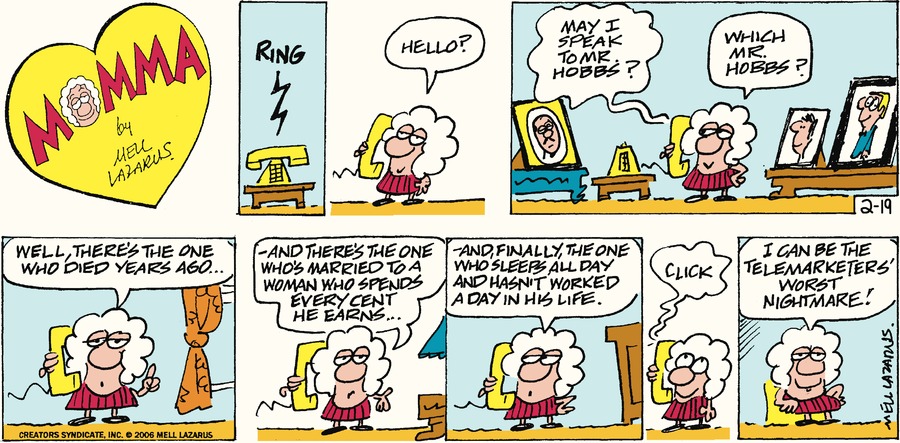 Momma by Mell Lazarus for February 19, 2023 - GoComics