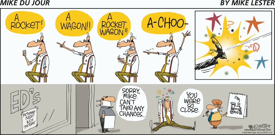 Mike du Jour by Mike Lester for May 17, 2020 - GoComics