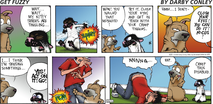 Get Fuzzy by Darby Conley for April 21, 2013 - GoComics