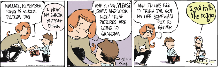 Wallace the Brave by Will Henry for September 16, 2019 | GoComics