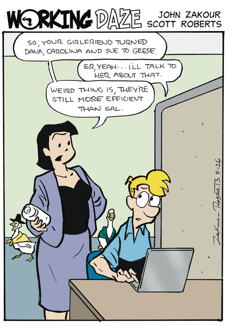 Working Daze by John Zakour and Scott Roberts for May 26, 2014 - GoComics