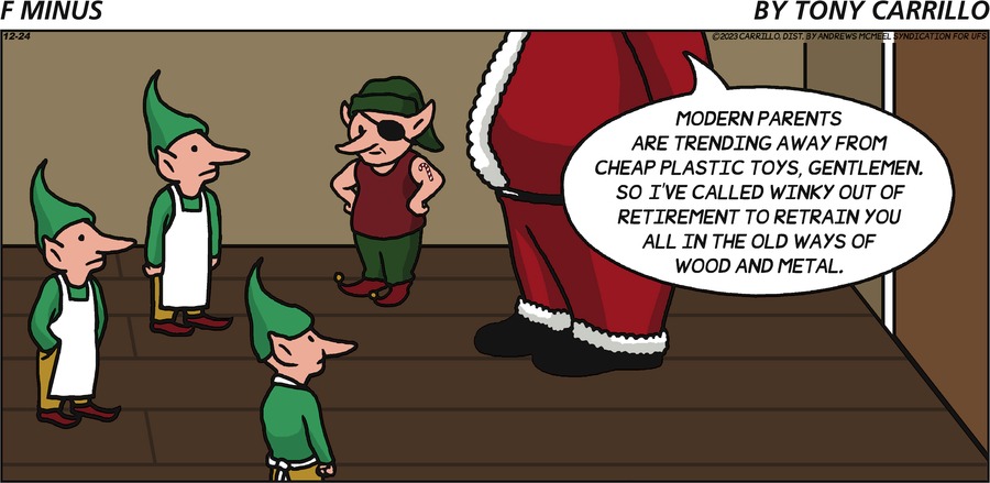 F Minus by Tony Carrillo for December 24, 2023 | GoComics
