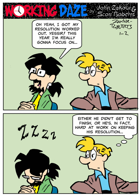 Working Daze by John Zakour and Scott Roberts for January 2, 2025 ...